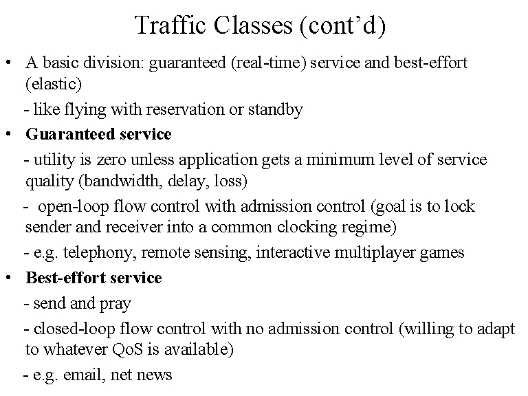 Traffic Classes (cont’d)