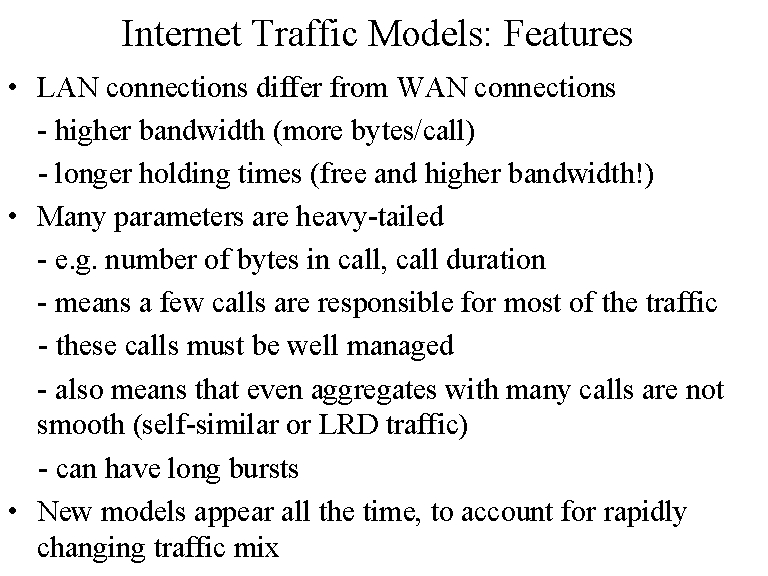 Internet Traffic Models: Features