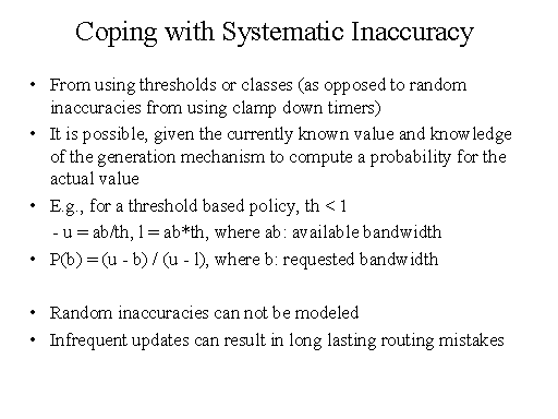 Coping with Systematic Inaccuracy