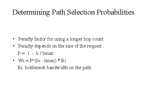 Determining Path Selection Probabilities